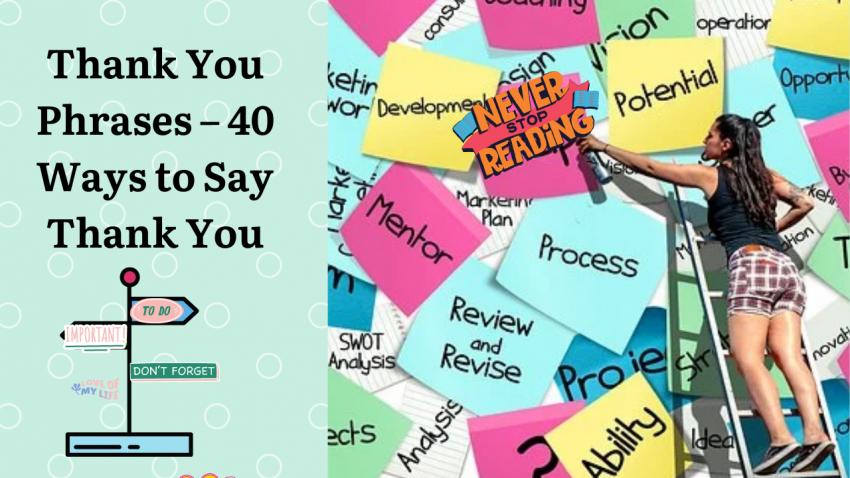 Thank You Phrases - 40 Ways To Say Thank You