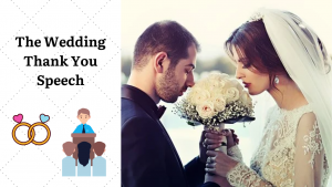 The Wedding Thank You Speech - The Thank You Notes Blog