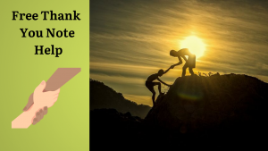 Free Thank You Note Help