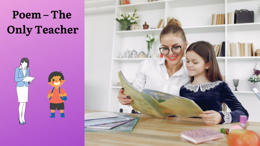 Poem - The Only Teacher