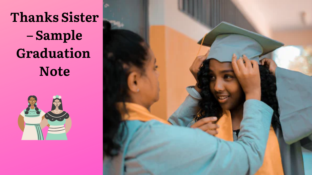 Thanks Sister - Sample Graduation Note