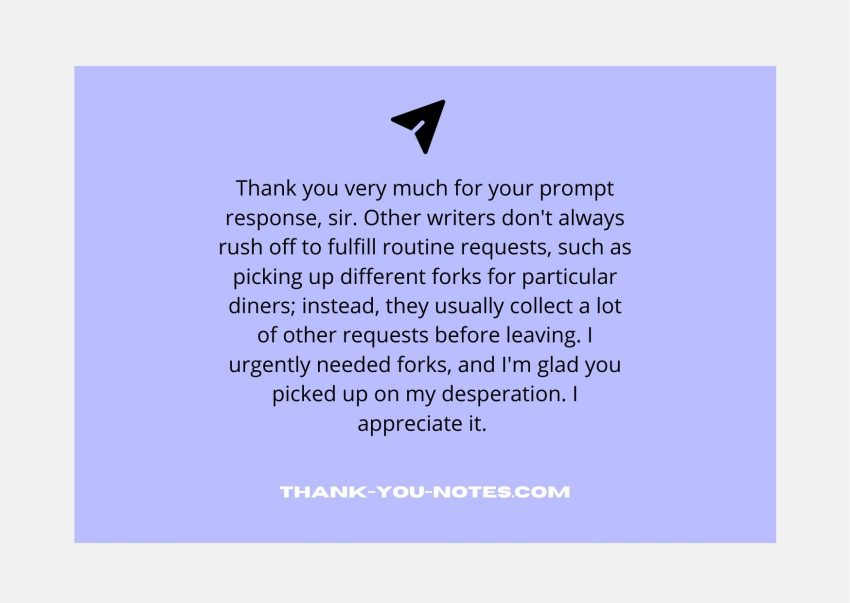 Quick Thank You For Your Prompt Response