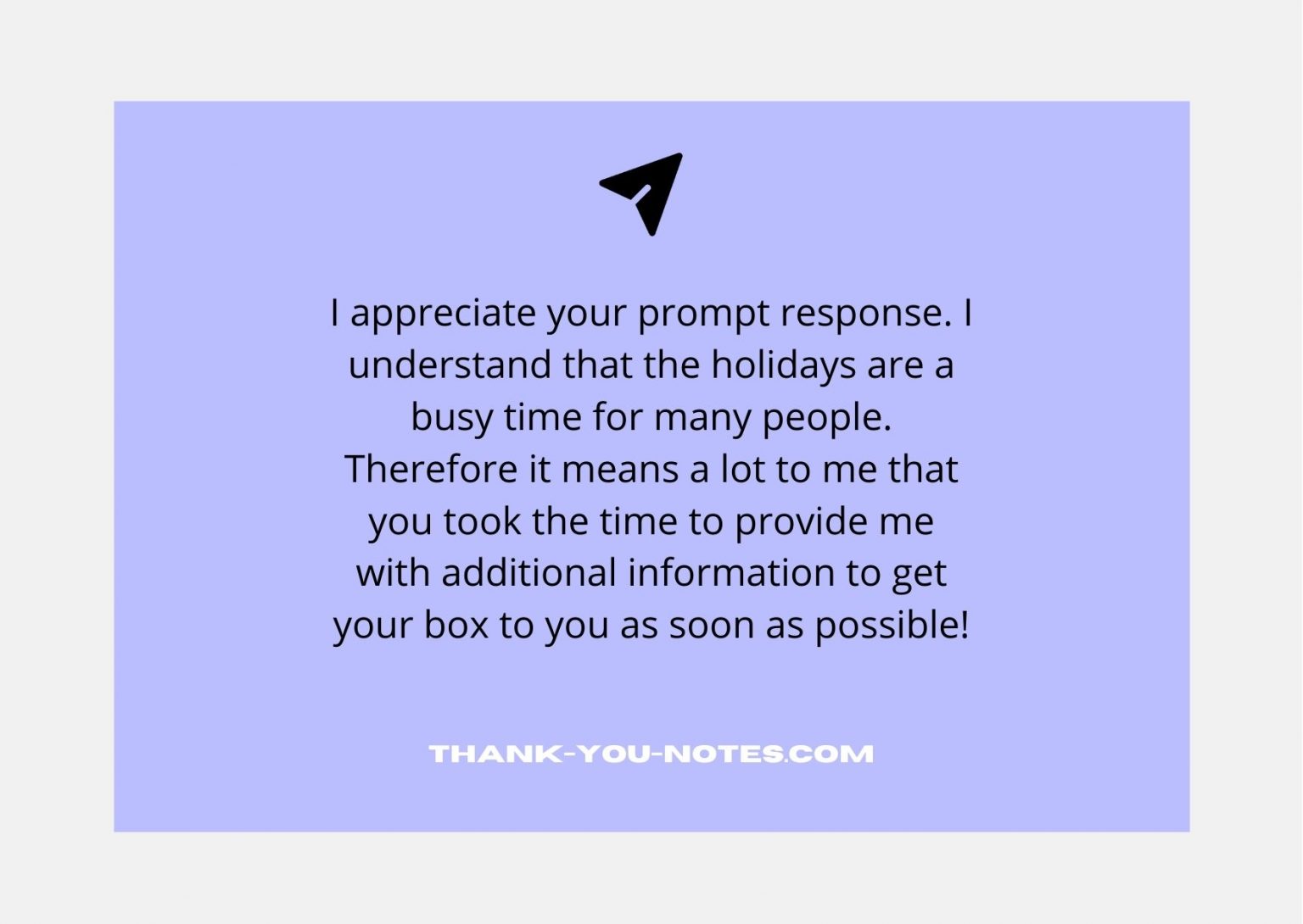Quick Thank You For Your Prompt Response