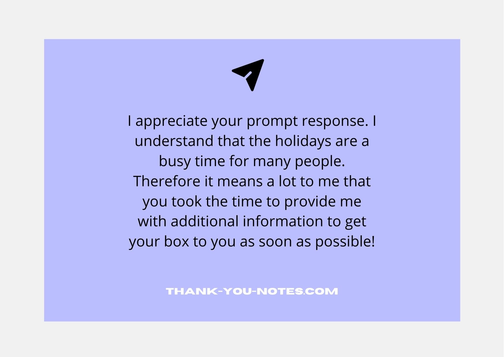 Quick Thank You For Your Prompt Response