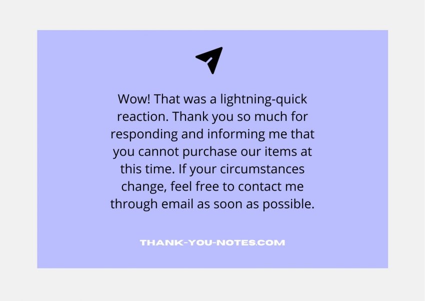 Quick Thank You For Your Prompt Response