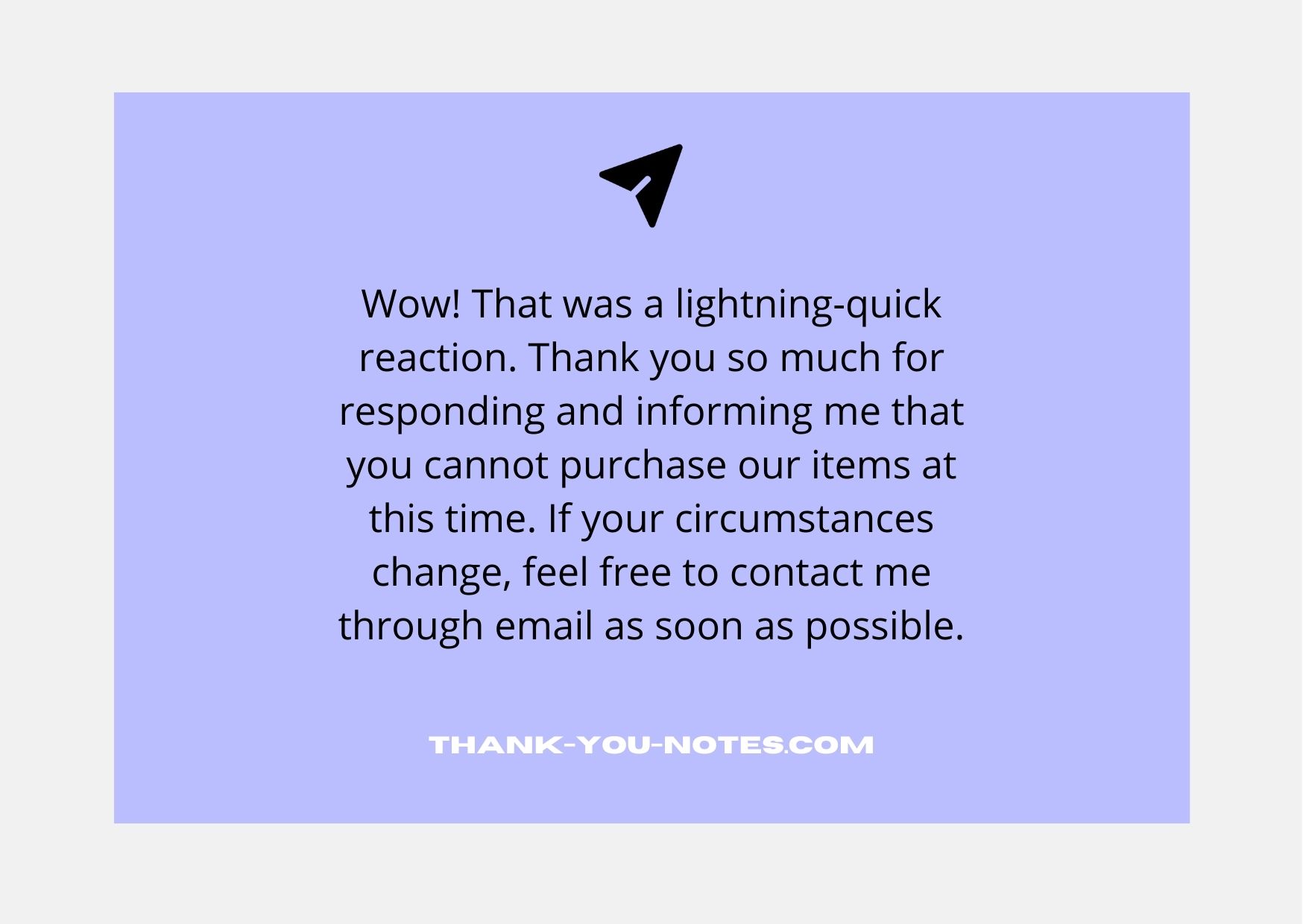 Quick Thank You For Your Prompt Response