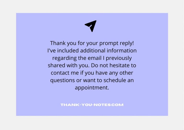 Quick Thank You For Your Prompt Response