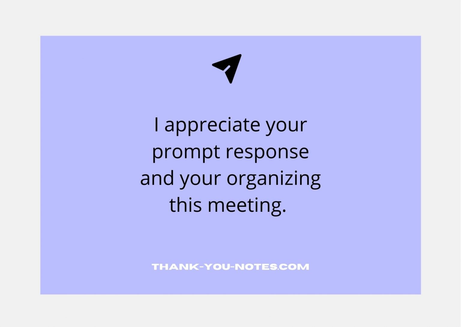 Quick Thank You For Your Prompt Response