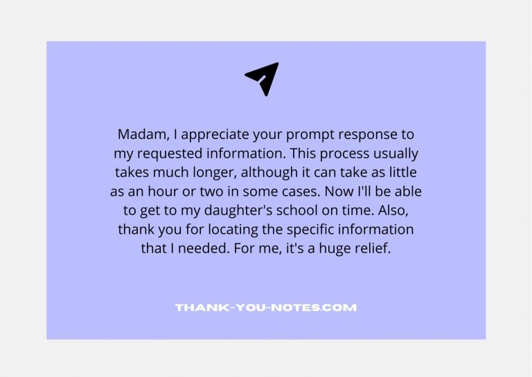 Quick Thank You For Your Prompt Response