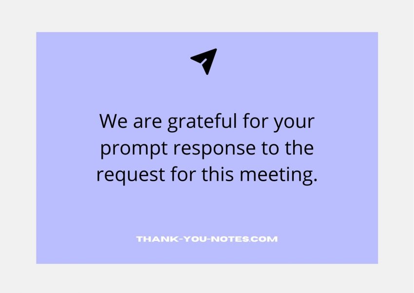 Quick Thank You For Your Prompt Response