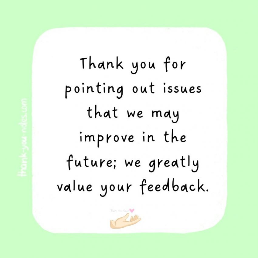Great Thank You For Your Feedback