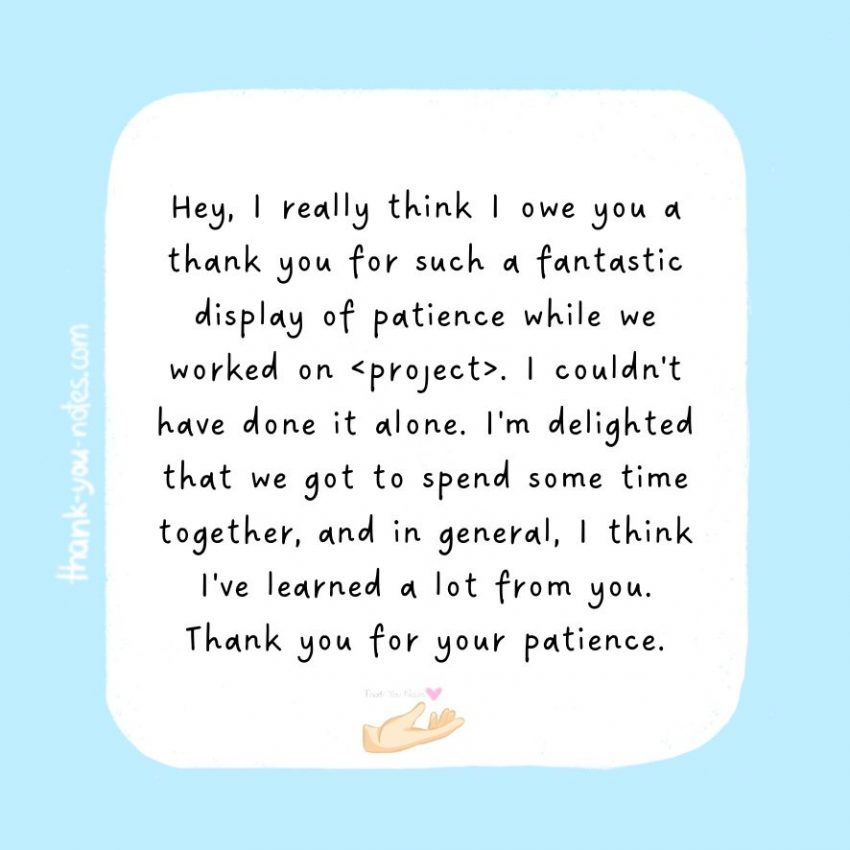 15+ Exclusive 'Thank You For Your Patience' Notes