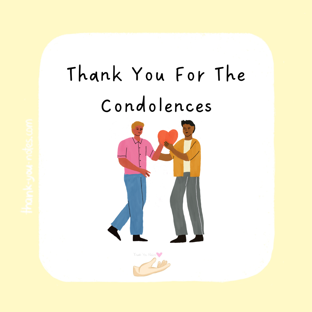 12+ Excellent 'Thank You For The Condolences' Notes - The Thank You ...