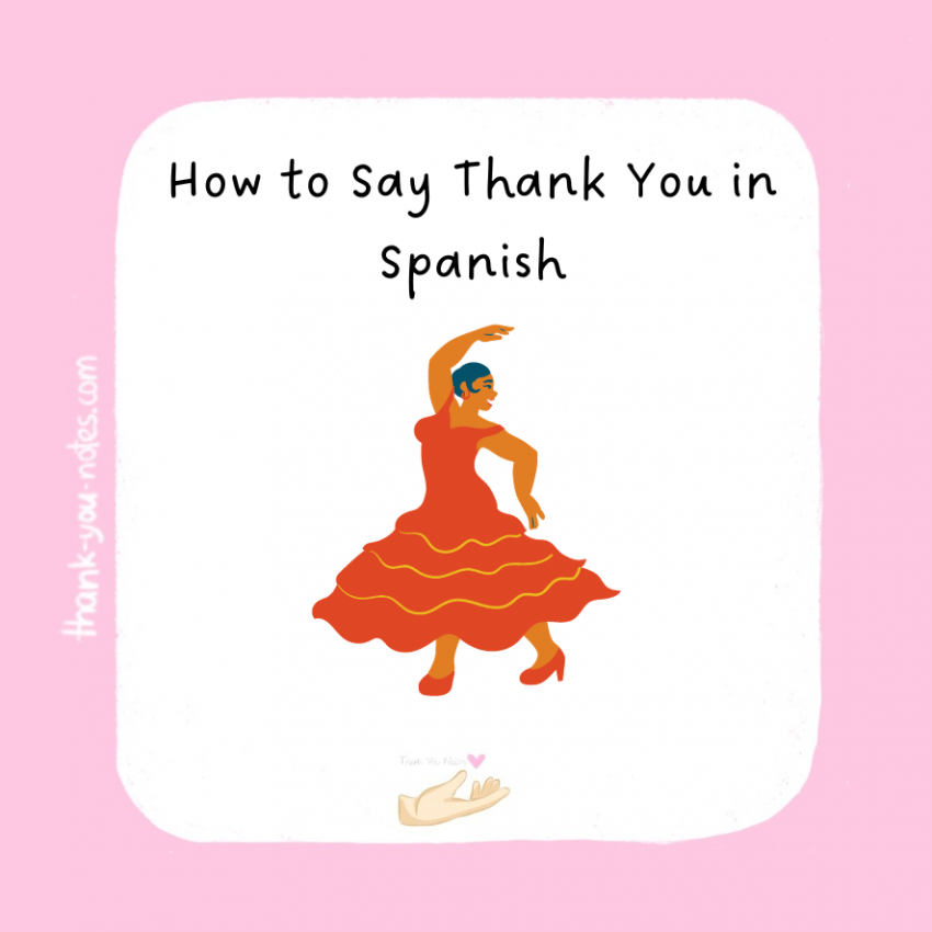 How To Say Thank You In Spanish An Easy 10 Step Guid How To Say Thank You In Spanish An Easy 10 Step Guid